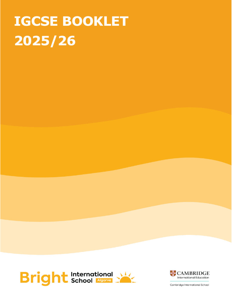 IGCSE Booklet 2025/26: Bright International School Curriculum Guide