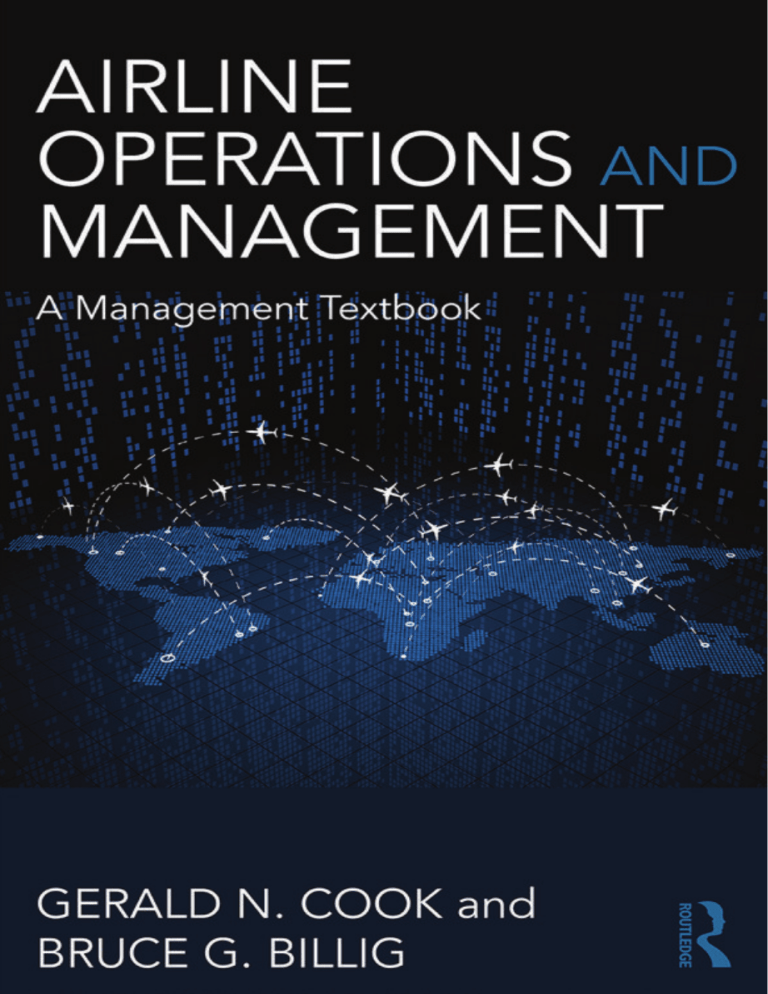 Airline Operations & Management: A Textbook for Aviation Professionals