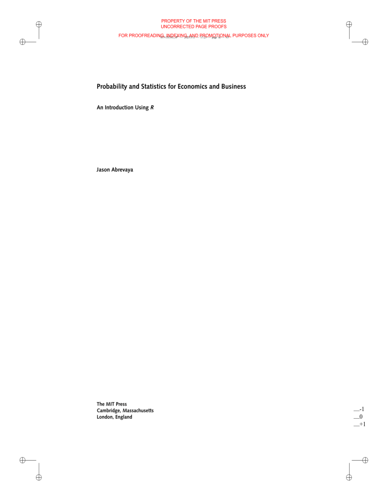 Probability and Statistics for Economics and Business: An Introduction Using R