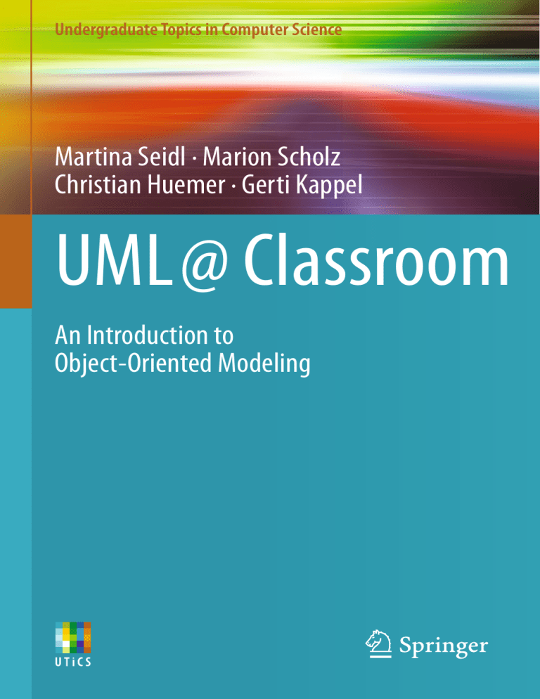 UML @ Classroom: Intro to Object-Oriented Modeling