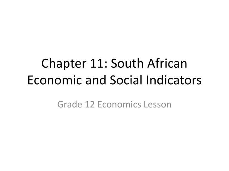 South African Economic & Social Indicators: Grade 12 Economics