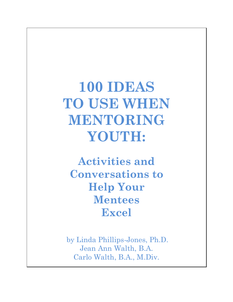 100 Mentoring Ideas for Youth: Activities & Conversations to Excel