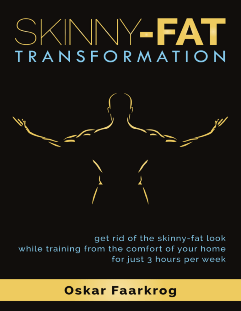 Skinny-Fat Transformation: Bodyweight Training Program