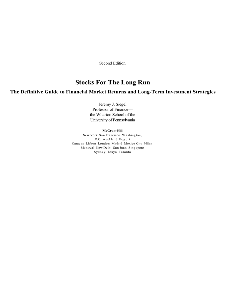 Stocks For The Long Run: Financial Market Returns & Investment Strategies
