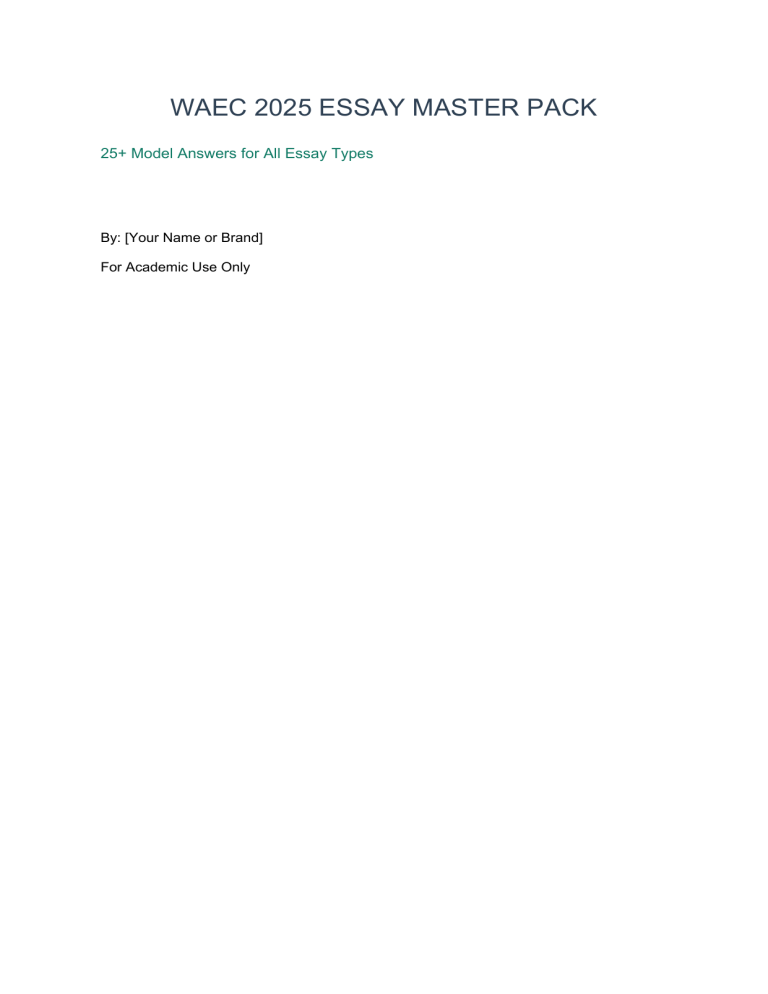 WAEC 2025 Essay Master Pack: Model Answers & Past Questions