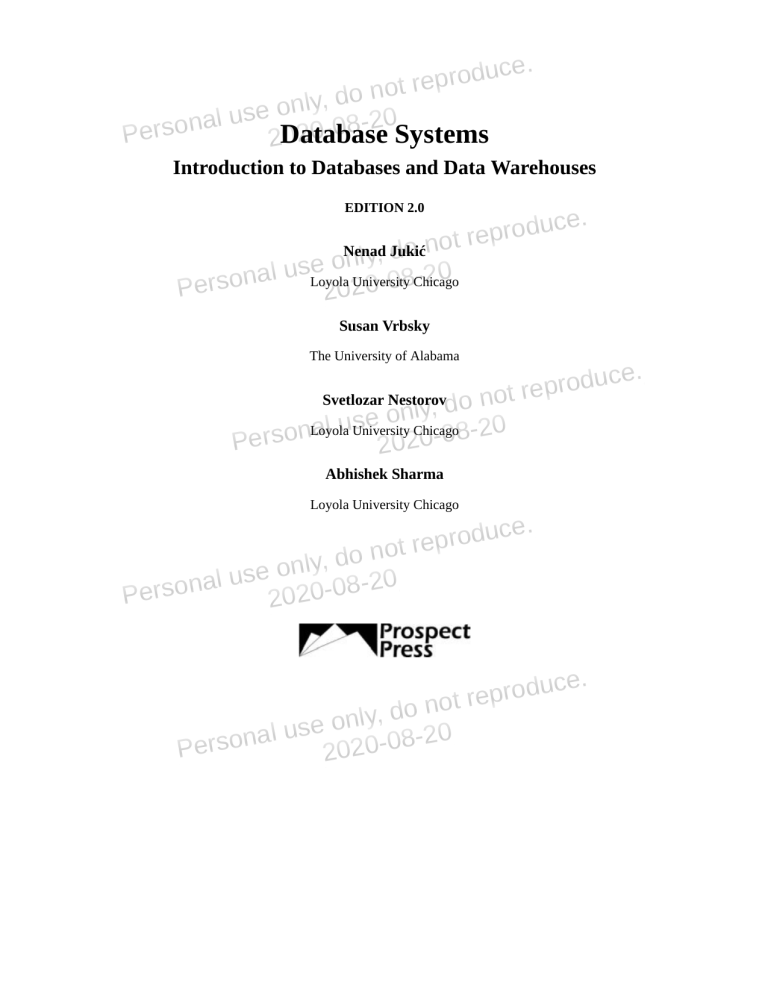 Database Systems: Introduction to Databases & Data Warehouses 2.0