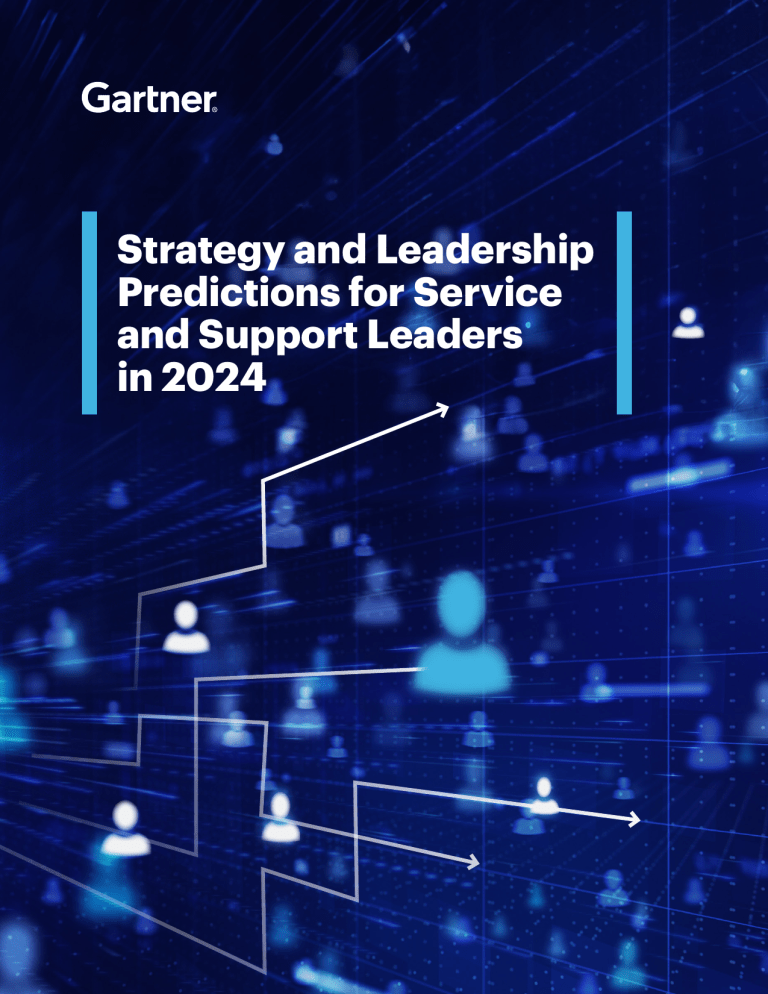 Strategy & Leadership: Service & Support Predictions 2024 - Gartner AI