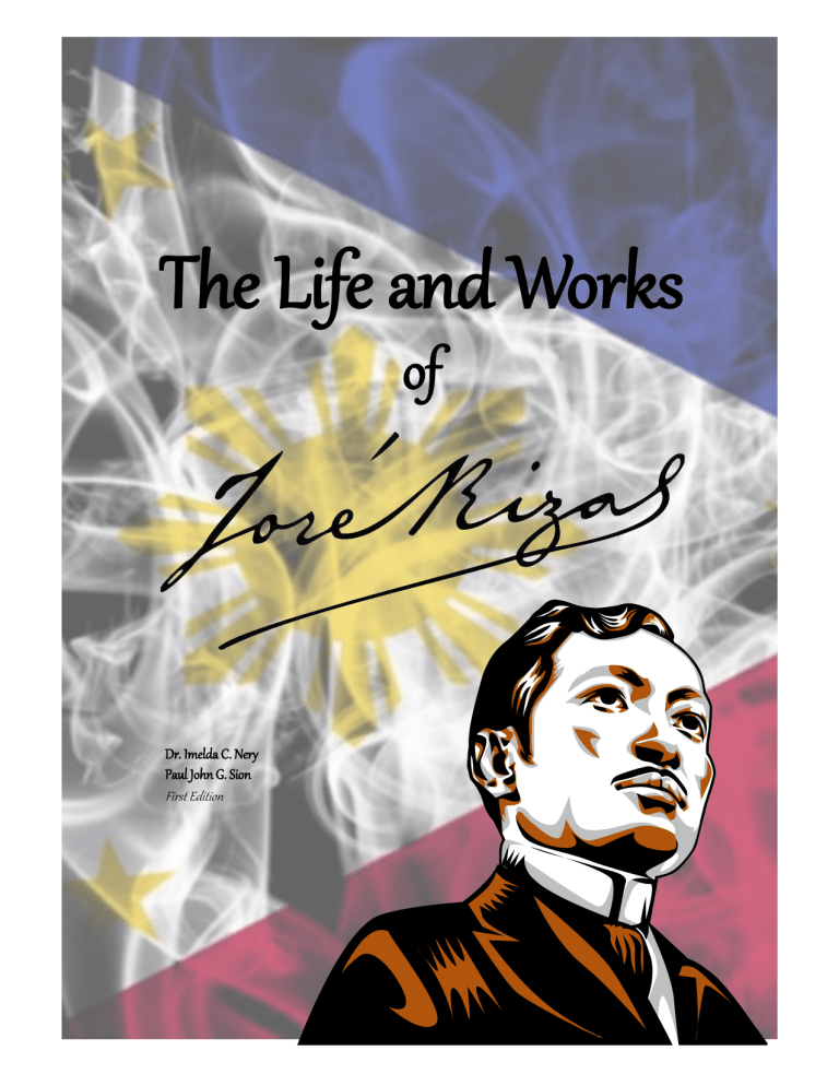 The Life and Works of Jose Rizal