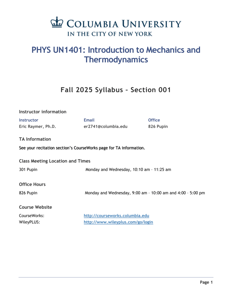 Columbia University PHYS UN1401: Mechanics & Thermodynamics Syllabus