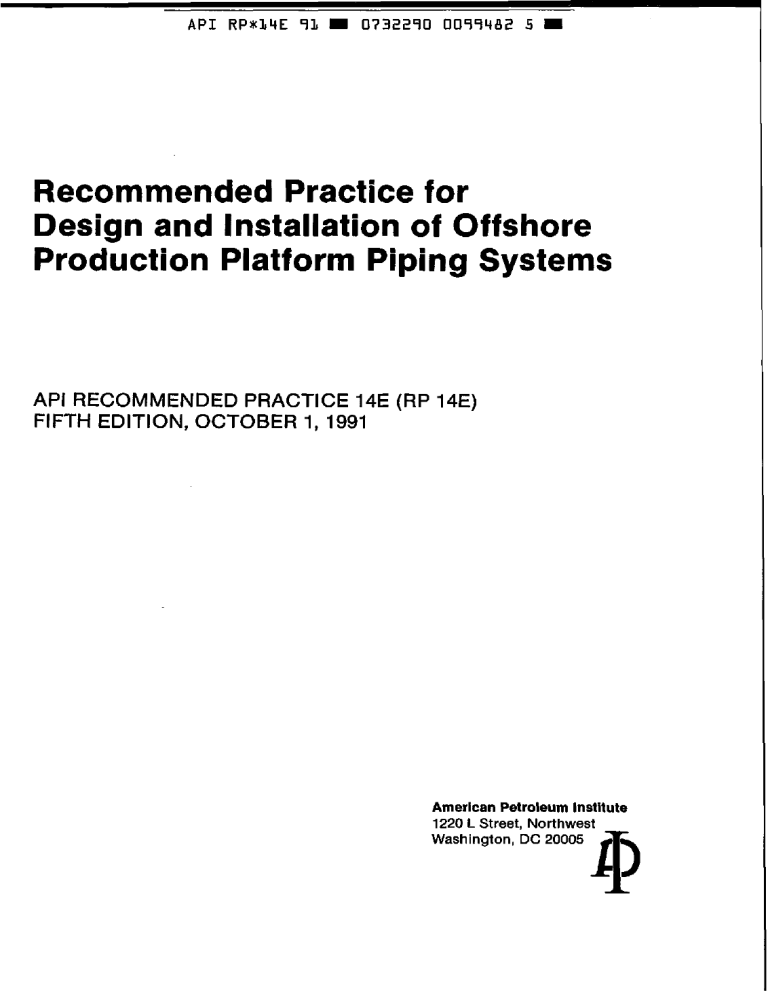 API RP 14E: Offshore Production Platform Piping Systems Design ...