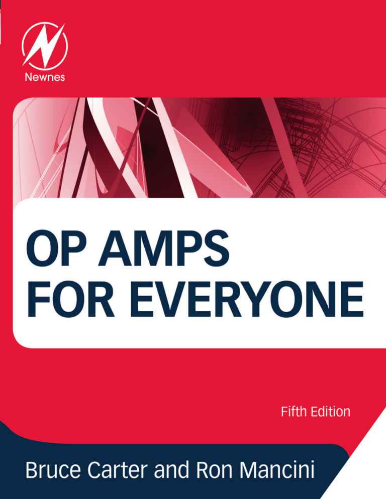 Op Amps for Everyone: Comprehensive Guide to Operational Amplifiers