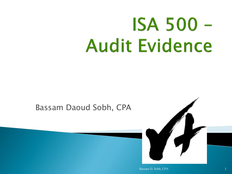 ISA 500 Audit Evidence: Concepts, Assertions & Audit Procedures