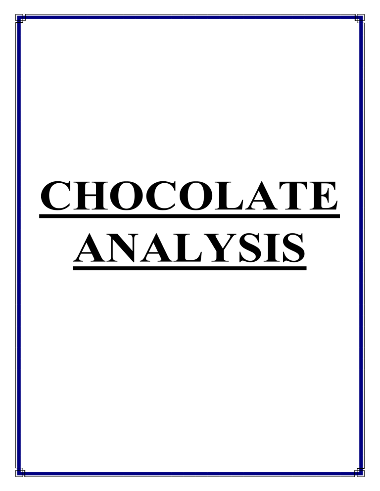 Chocolate Analysis: Chemical Composition, Health Effects & Lab Procedure