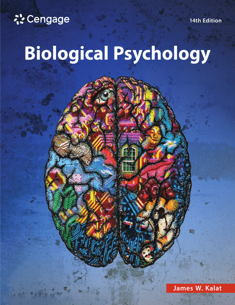 Biological Psychology 14th Edition by James W. Kalat - Cengage Learning