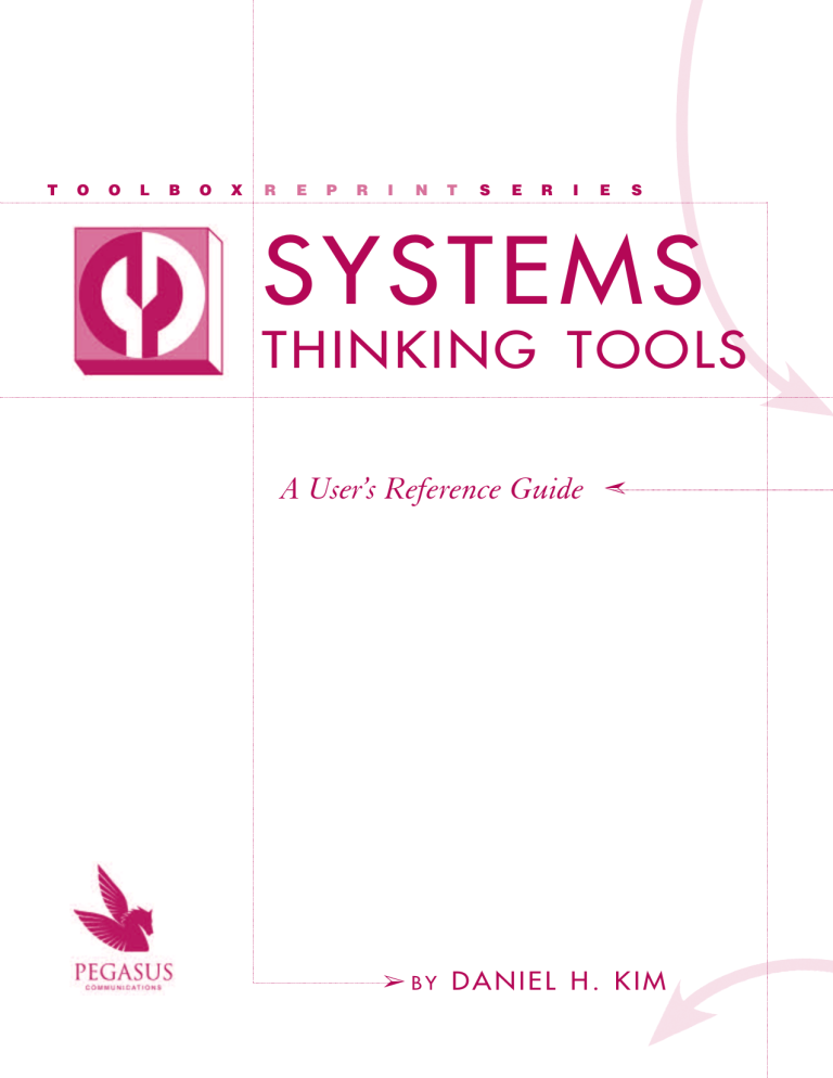 Systems Thinking Tools: A User's Reference Guide