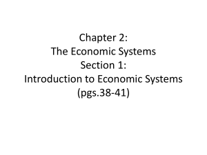 Economic Systems: Traditional, Market, Command, Mixed