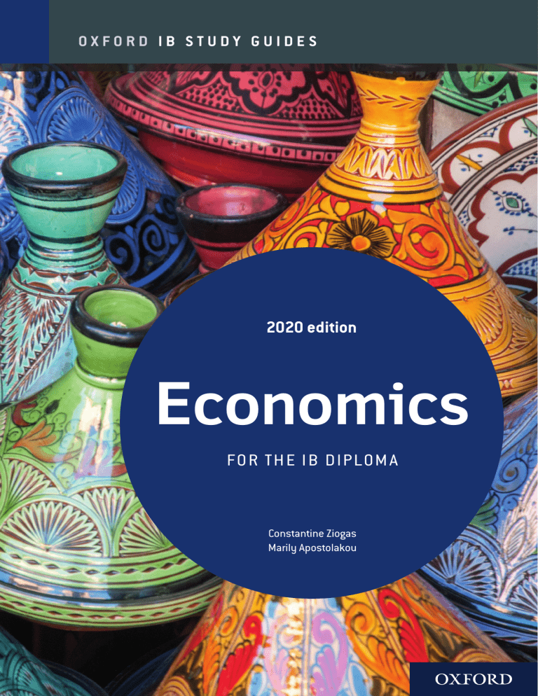 Oxford IB Study Guide: Economics for the IB Diploma (2020 Edition)