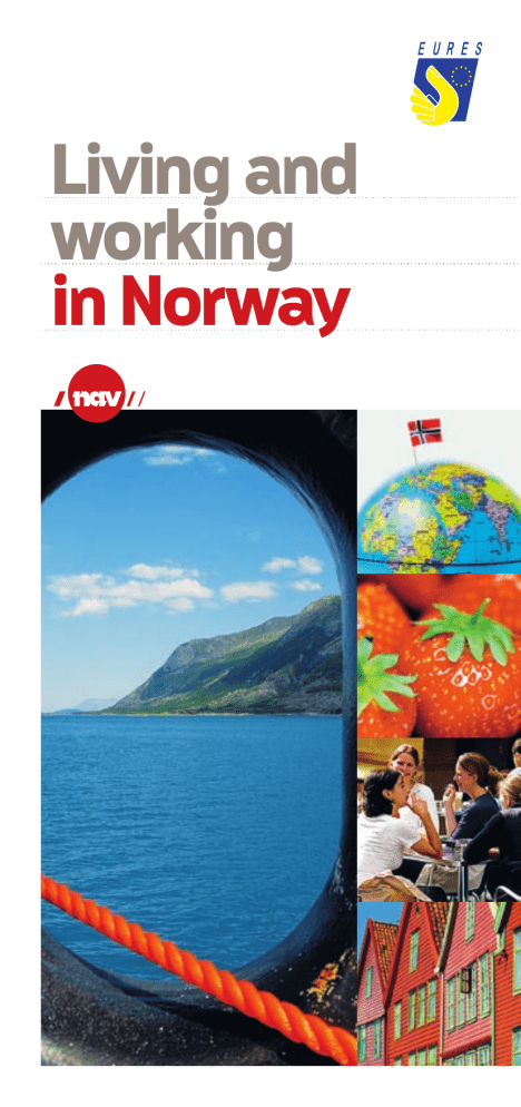 Living and Working in Norway: A Comprehensive Guide for Job Seekers
