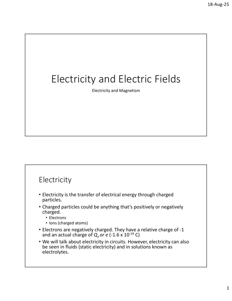 Electricity and Electric Fields: Circuits, Current, Voltage & Resistance