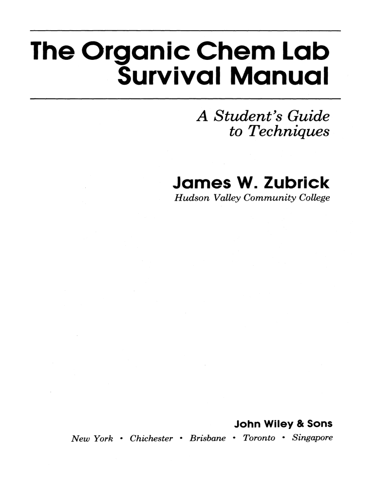 Organic Chemistry Lab Survival Manual: Techniques Guide