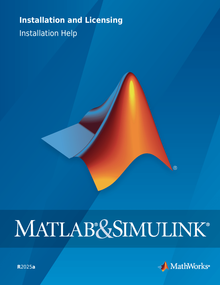 MATLAB & Simulink R2025a Installation and Licensing Help Guide