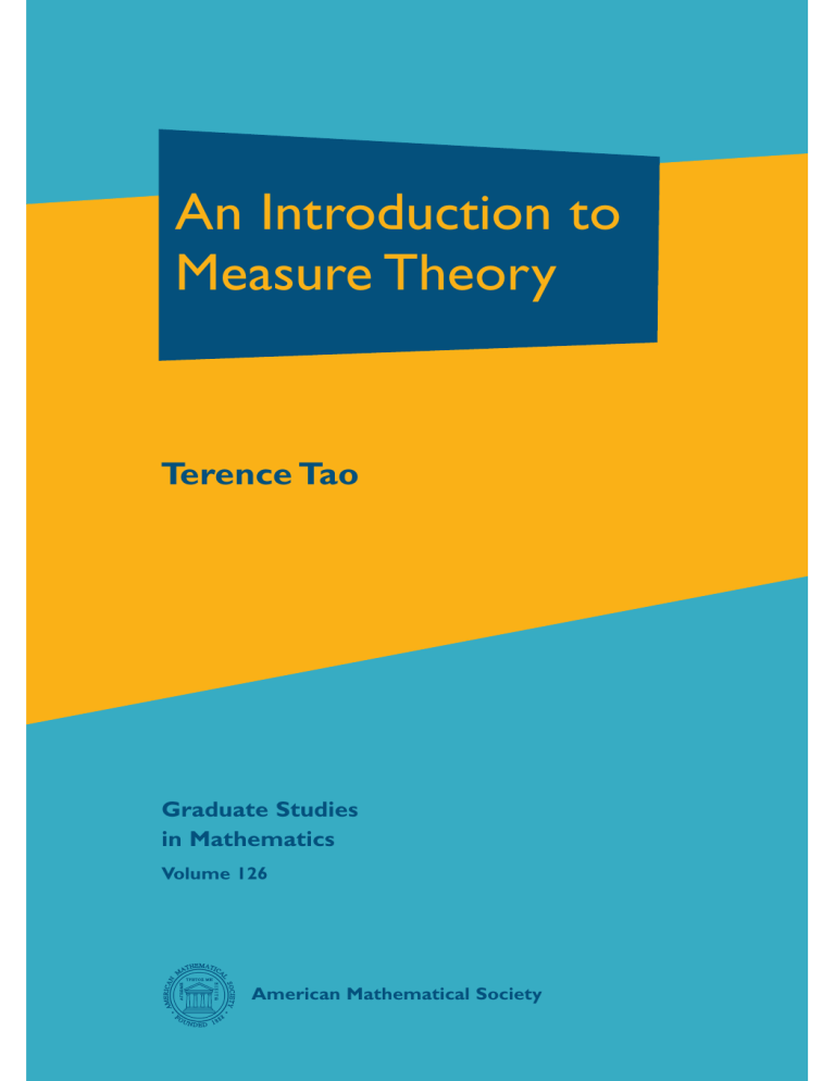 An Introduction to Measure Theory by Terence Tao - Graduate Mathematics
