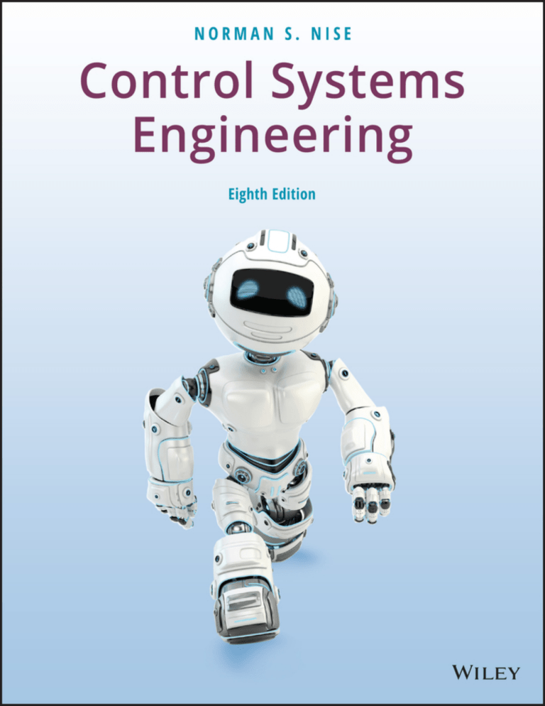 Control Systems Engineering, Eighth Edition by Norman S. Nise