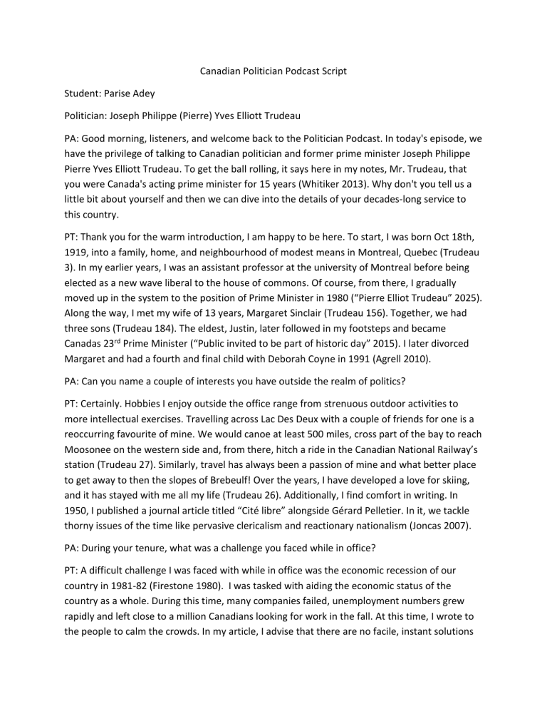 Pierre Trudeau Podcast Script: Life & Politics