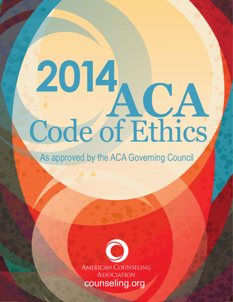 2014 ACA Code of Ethics: Counseling Guidelines