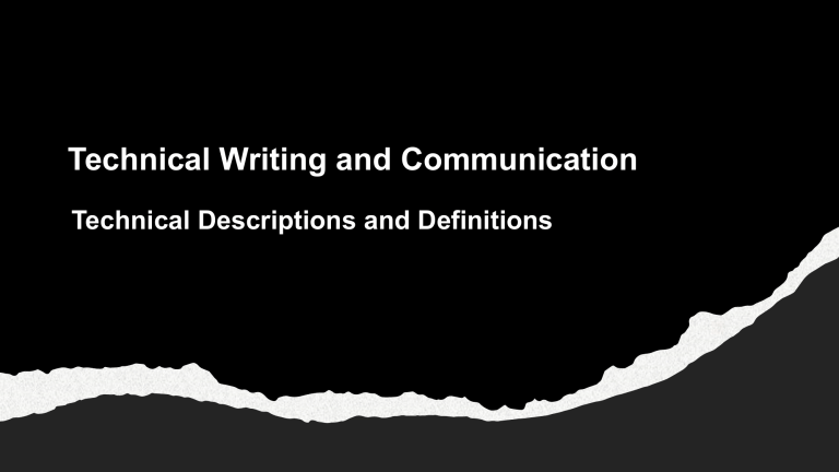 Technical Writing: Descriptions, Definitions, Mechanisms & Processes