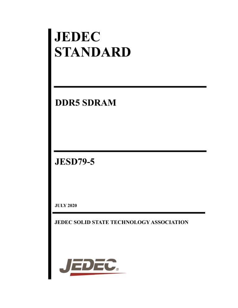 JEDEC DDR5 SDRAM Standard JESD79-5 - July 2020 Technical Specification