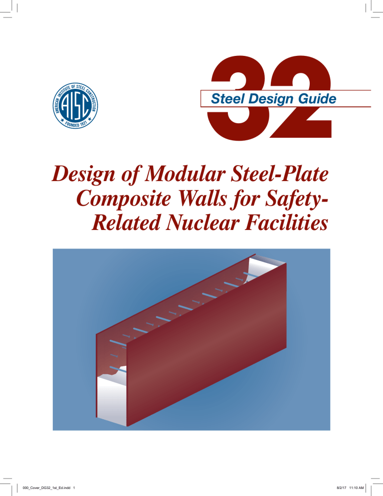 Steel-Plate Composite Wall Design Guide for Nuclear Facilities