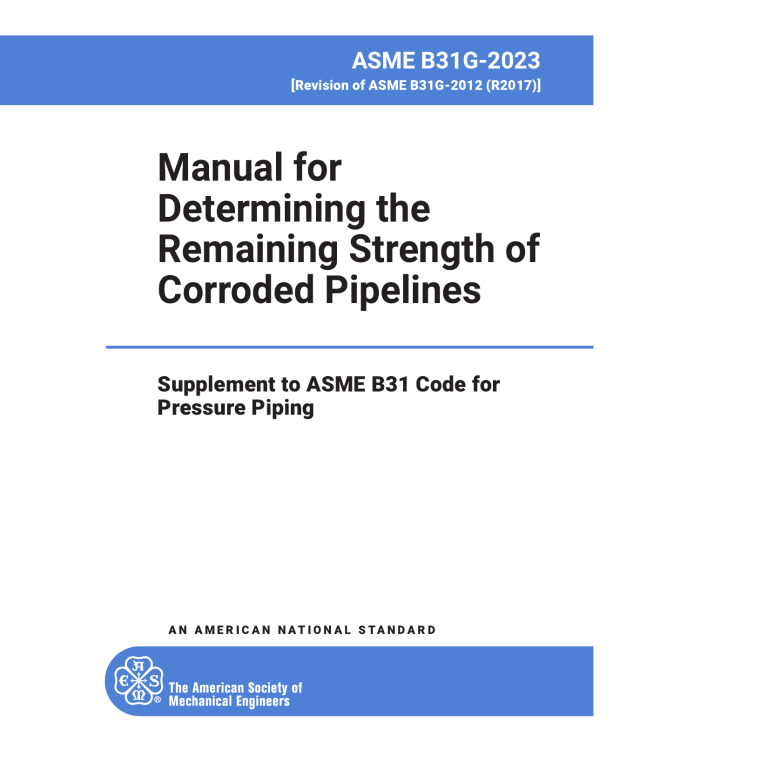 ASME B31G-2023: Remaining Strength of Corroded Pipelines Manual
