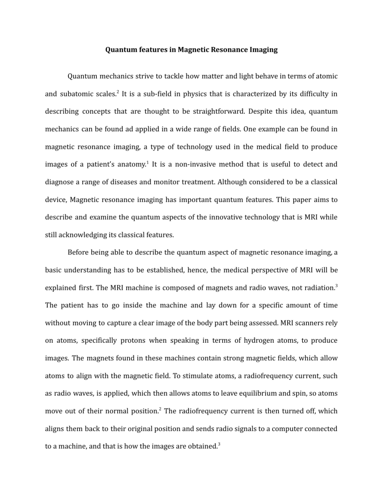 Quantum Features in MRI: Understanding Spin, Precession, and Radio Waves