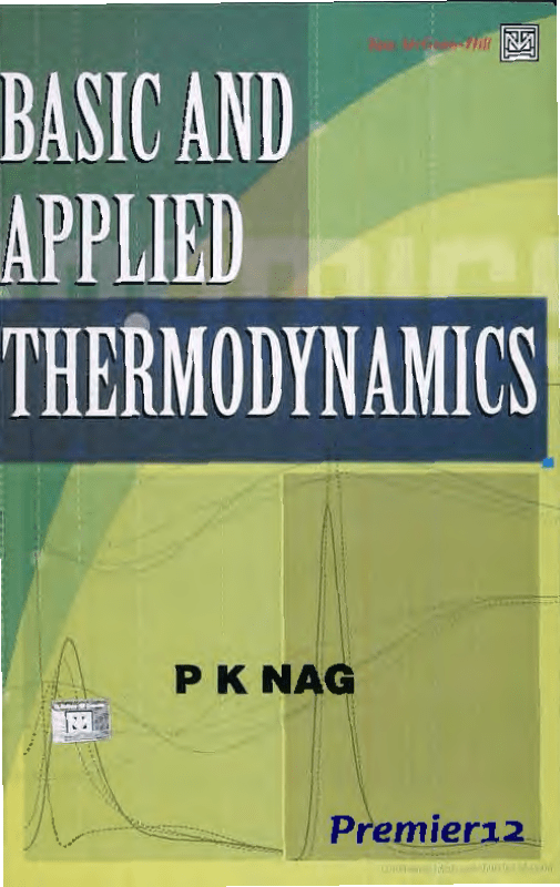 Basic and Applied Thermodynamics Textbook by P.K. Nag