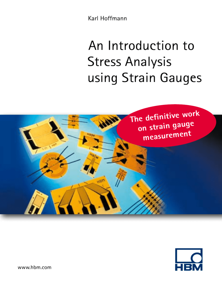 Stress Analysis with Strain Gauges: An Introduction