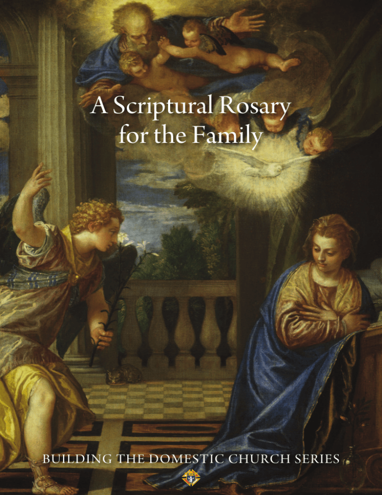 Scriptural Rosary for the Family: Prayers & Mysteries