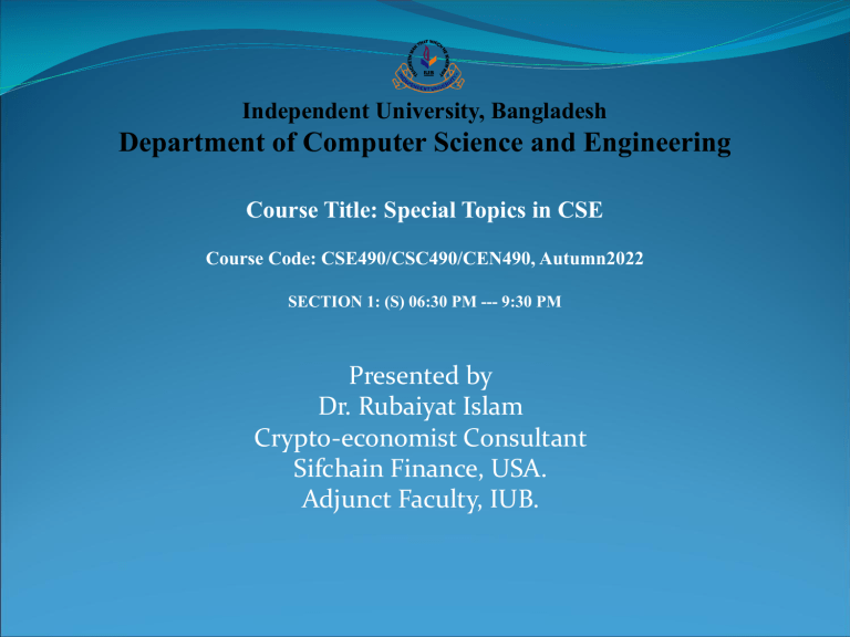 CSE490 Blockchain Technology Course: Special Topics in CSE IUB