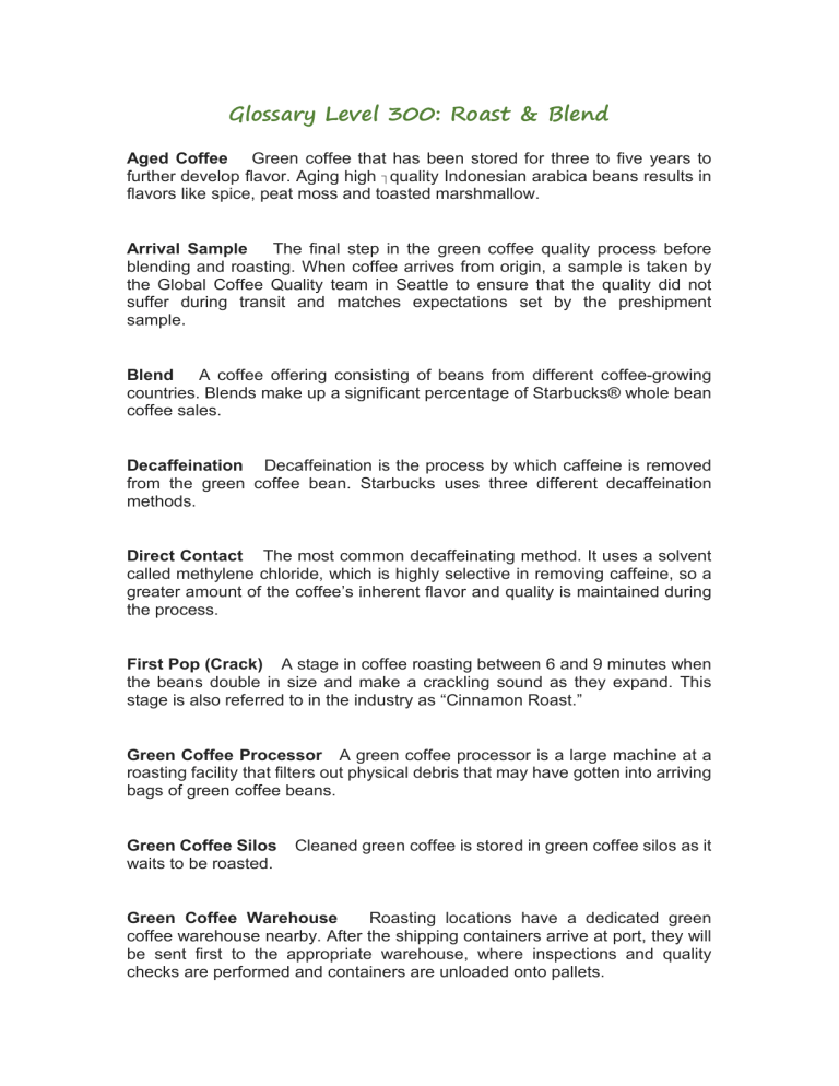 Coffee Glossary Level 300: Roast, Blend, Brew & Craft Terms