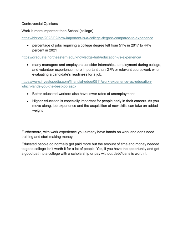 Work vs. School: Is College Worth It? Controversial Opinions