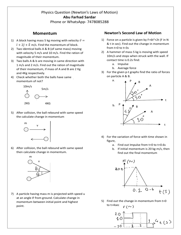 Newton's Laws Physics Questions: Momentum & Force