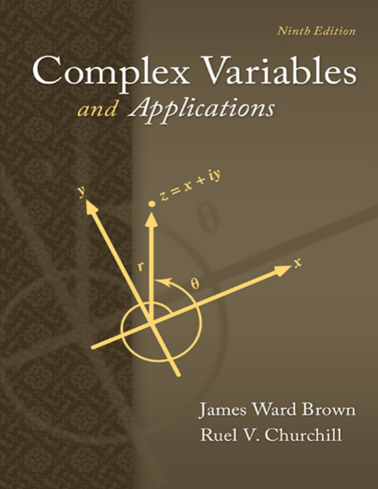 Complex Variables and Applications: Ninth Edition by Brown & Churchill