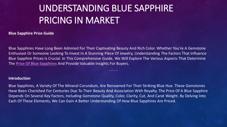 Blue Sapphire Price Guide: Understanding Gemstone Value & Market Pricing