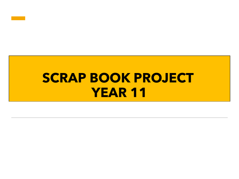 Year 11 Biology Scrapbook Project: Organisms & Ecosystems