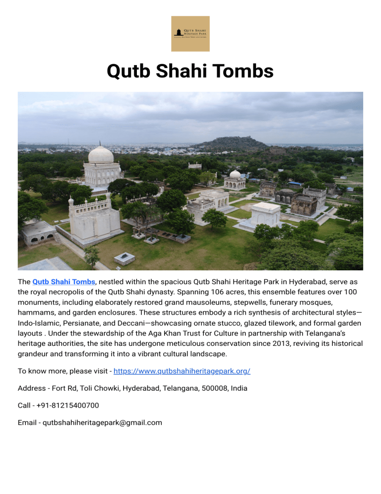 Qutb Shahi Tombs: Hyderabad's Royal Necropolis & Heritage Park