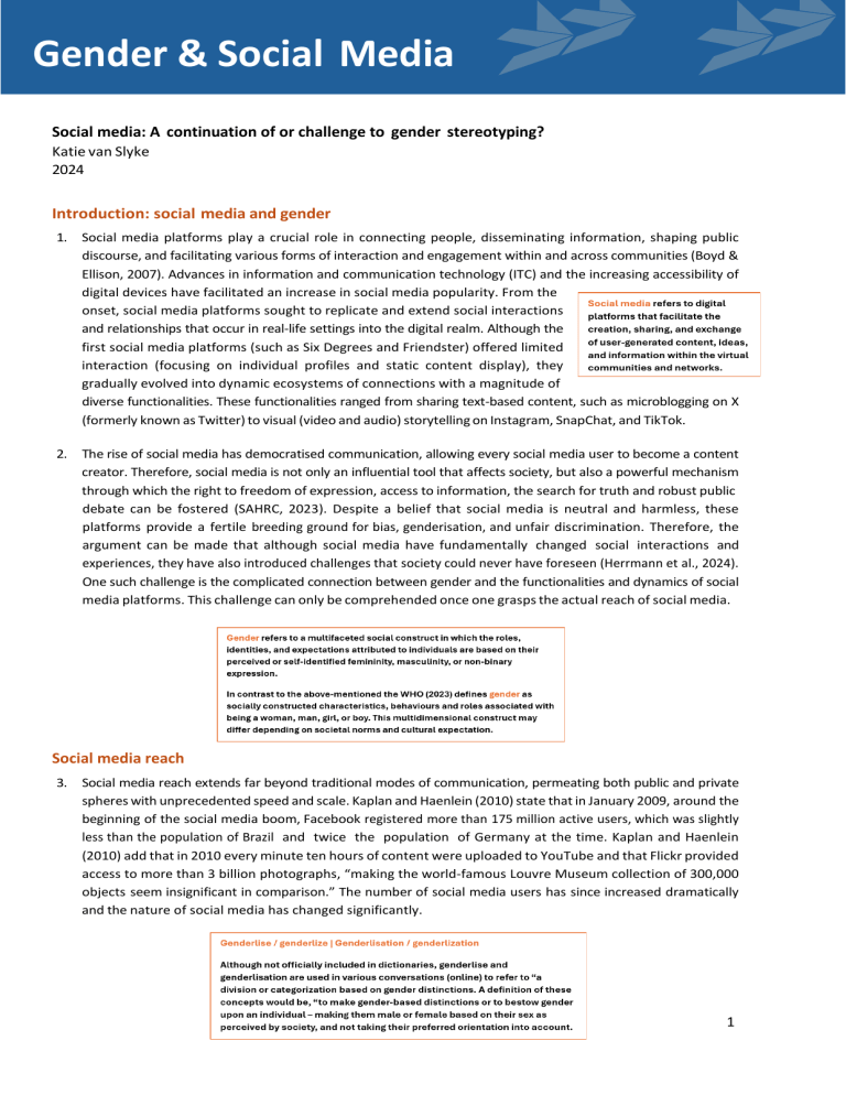 Gender & Social Media: Stereotyping Challenge or Continuation?