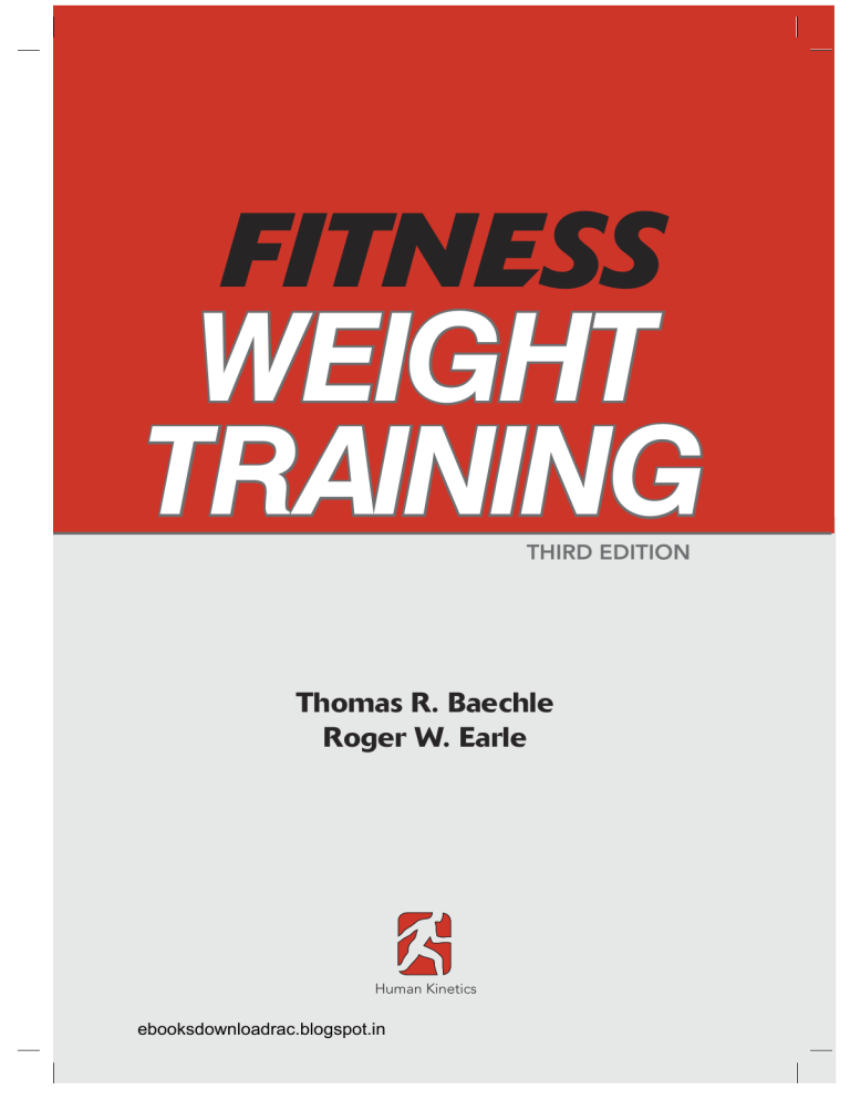 Fitness Weight Training: 3rd Edition - Exercise Guide