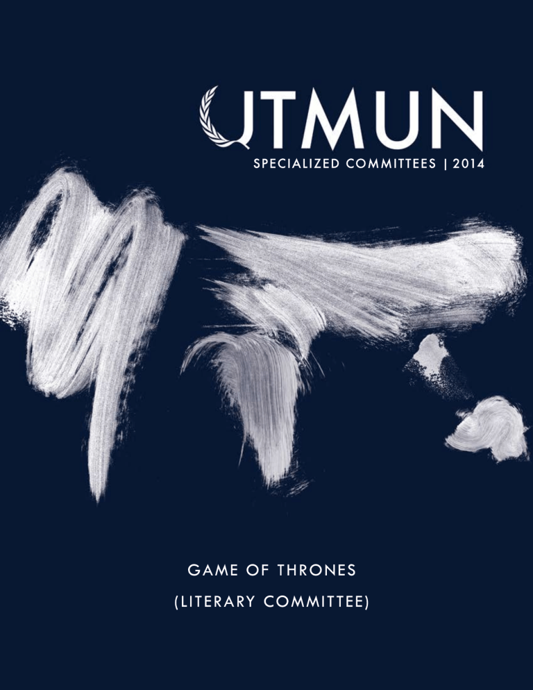 Game of Thrones Model UN Background Guide: Council of Kingdoms