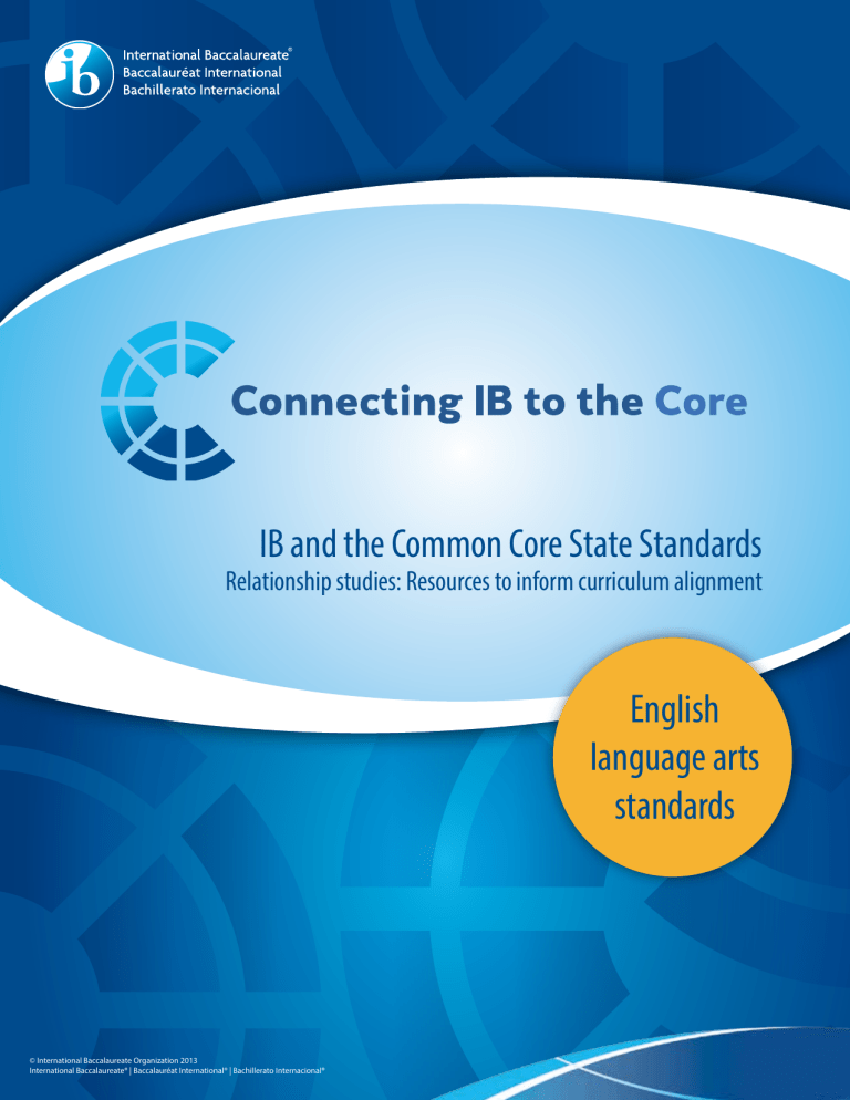 IB & Common Core ELA: Curriculum Alignment Study & Resources