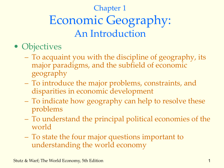 Economic Geography: An Introduction to World Economy & Paradigms